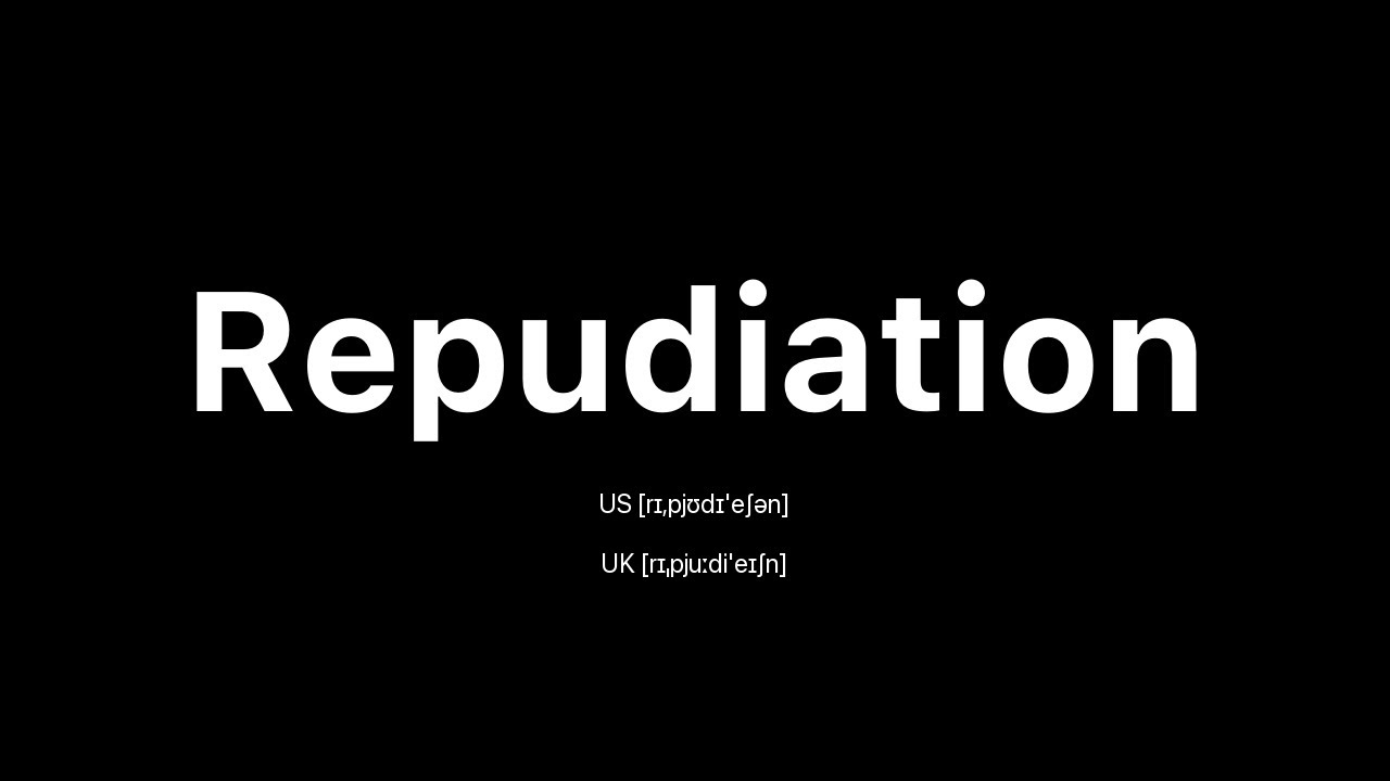 How to Pronounce Repudiation: 🇺🇸 American English vs. 🇬🇧 British ...