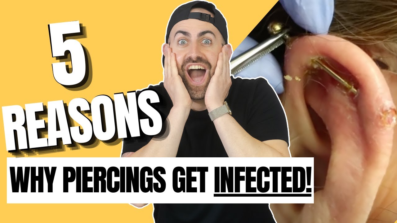 5 Warning Signs Your Piercings Can Be Infected! - YouTube