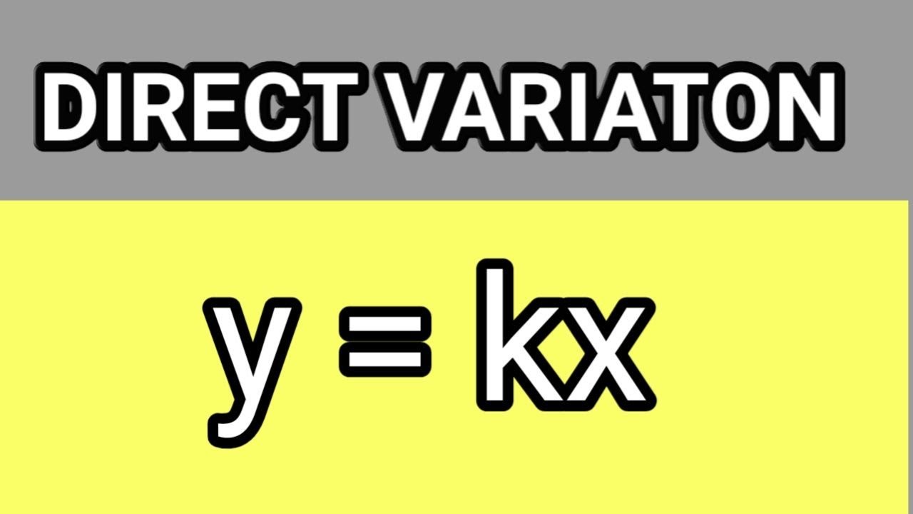 Introduction to Direct Variaton -Understanding the concept - Live via ...