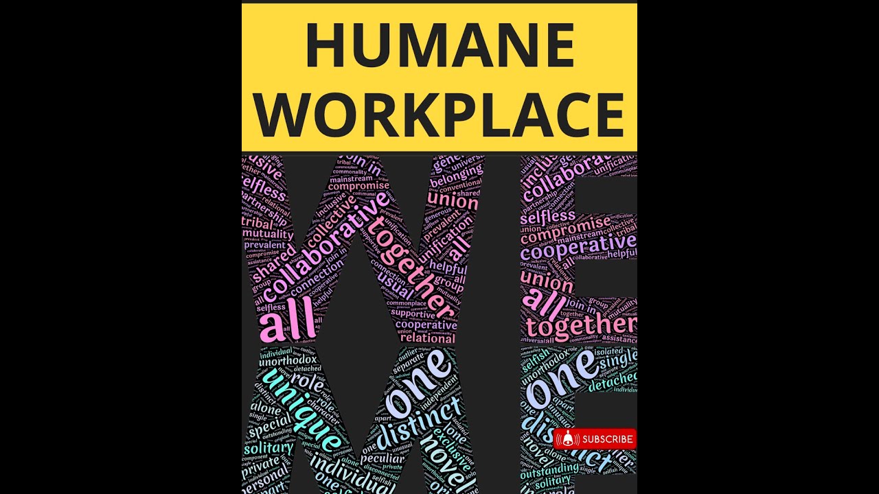 Humane work space - YouTube