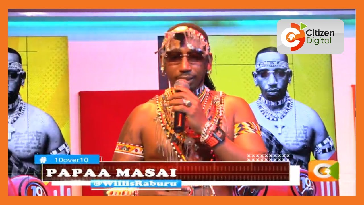 10 OVER 10: PAPAA MASAI - YouTube