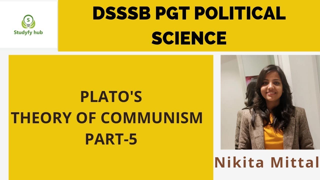 PLATO PART-5 THEORY OF COMMUNISM - YouTube