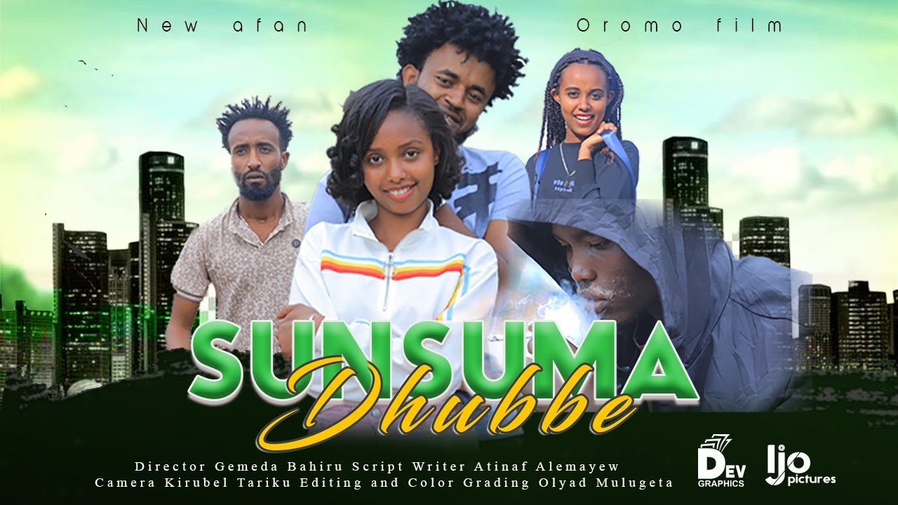 New afan Oromo film Sunsuma Dhubbe HD @2024 - YouTube