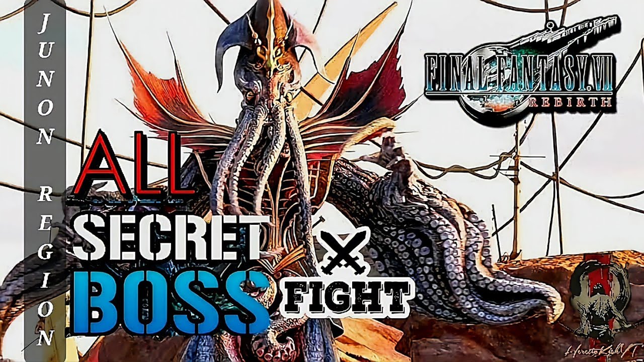 Final Fantasy 7 Rebirth Junon Region (All Secret Bosses) - YouTube