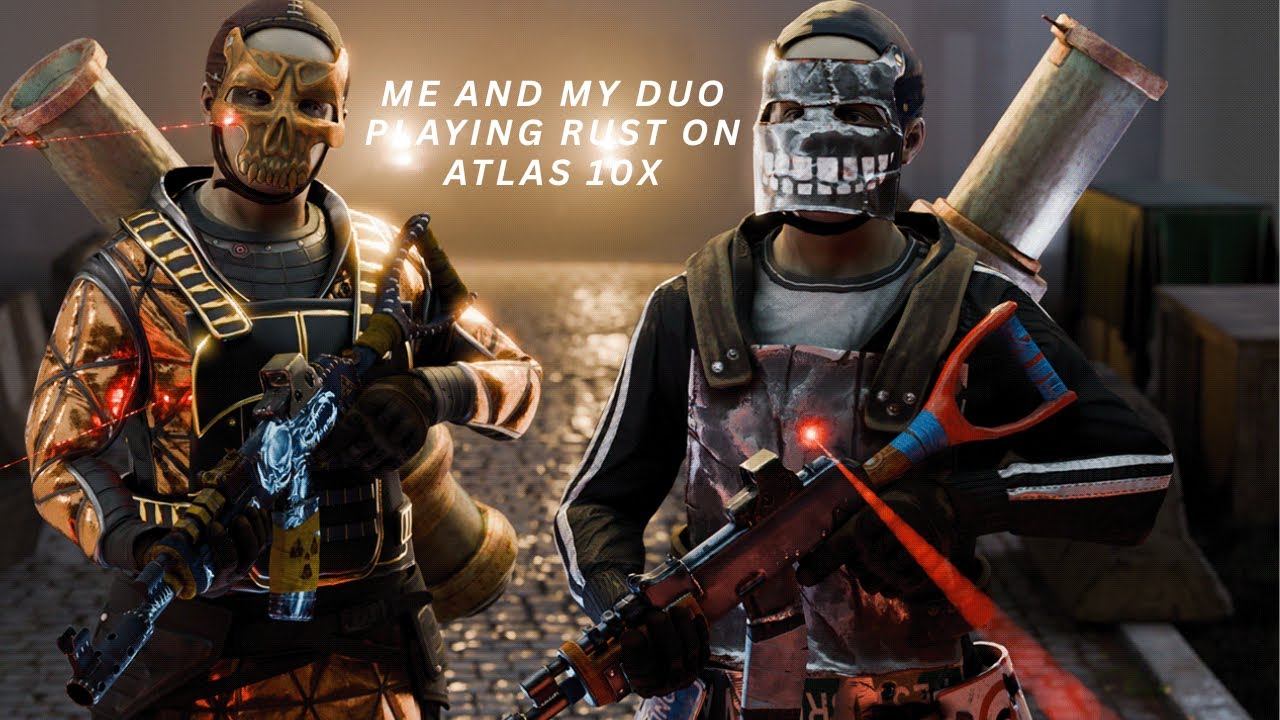 Me and my duo playing Rust on Atlas 10x - YouTube