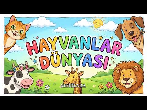 🐮🦁🐠 Hayvanlar Dünyası - Çocuklar İçin Eğitici Video | Türkçe Hayvan İsimleri ve Sesleri