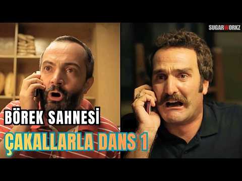 Çakallarla Dans 1 | Börek Sahnesi