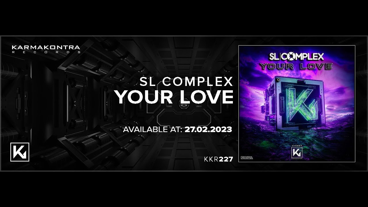 SL Complex - Your Love - YouTube