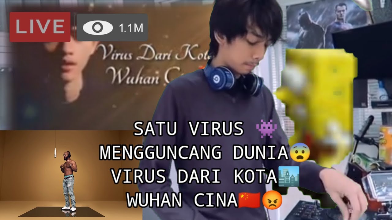 Satu ViiRUS Mengguncang Dunia, ViiRUS Dari Kota Wuhan Cina...(Lagu ...