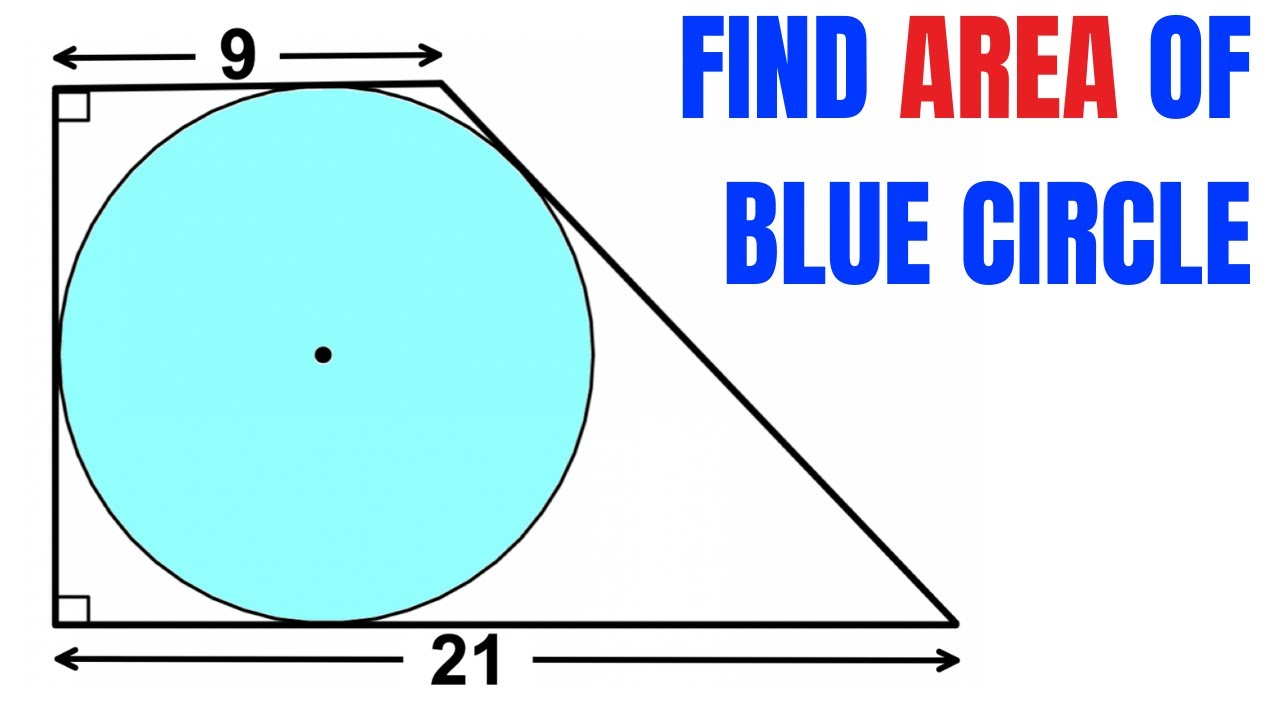 Pitot Theorem Proof | Find area of the blue shaded circle | Tangential ...