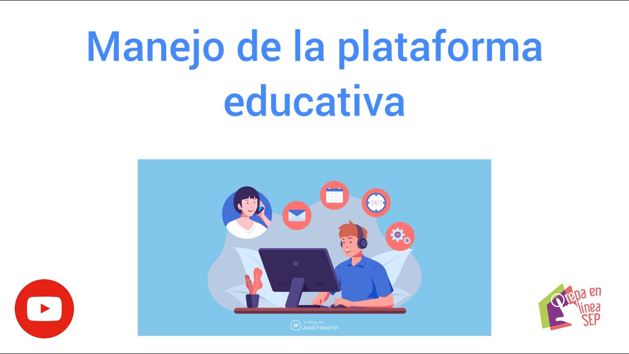 Manejo de la plataforma educativa - YouTube
