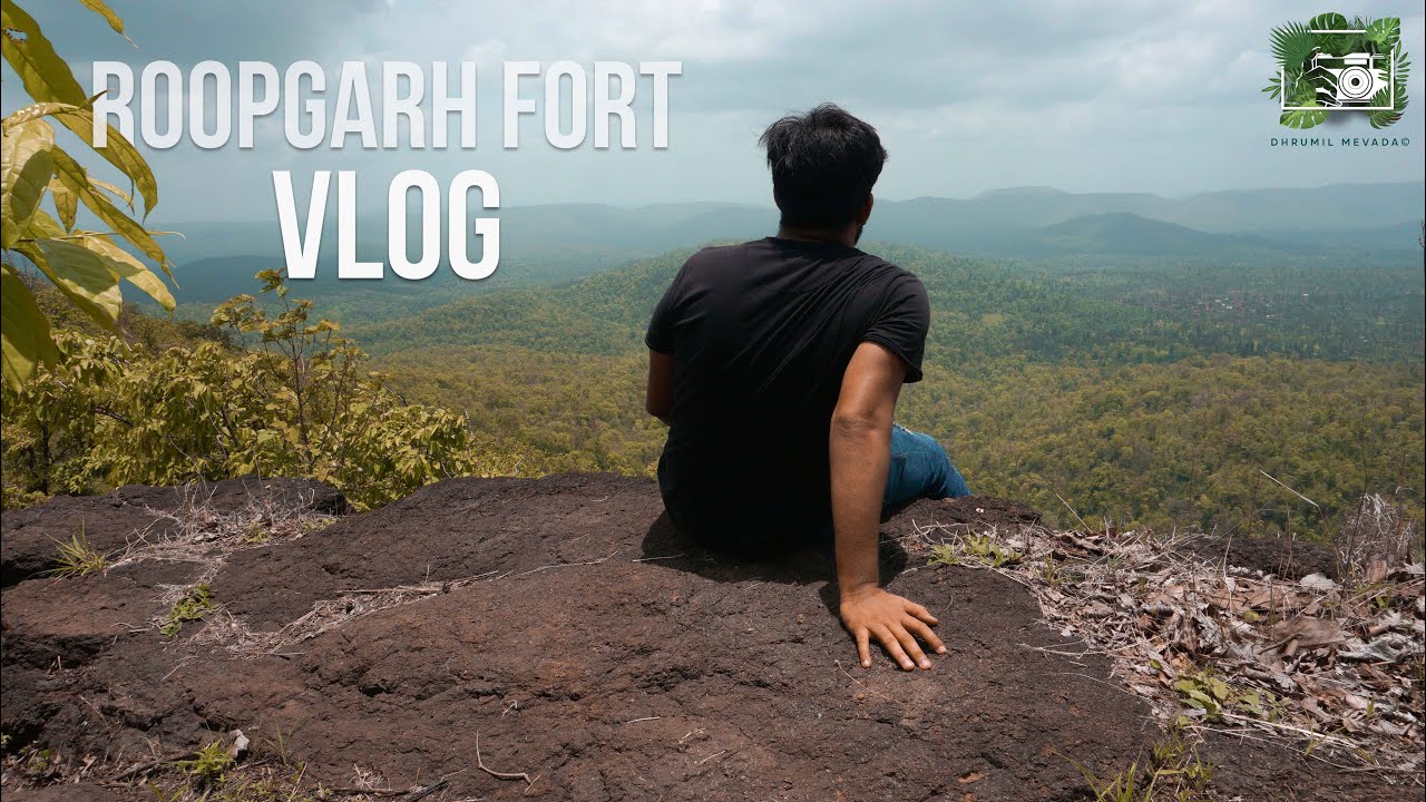 Vlog-1 Roopgarh fort, Dang | Most Beautiful Place to visit | Dhrumil ...