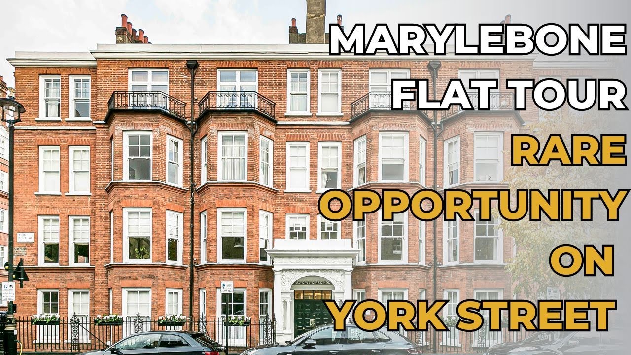 Exclusive Marylebone Flat Tour | Rare Opportunity on York Street! - YouTube