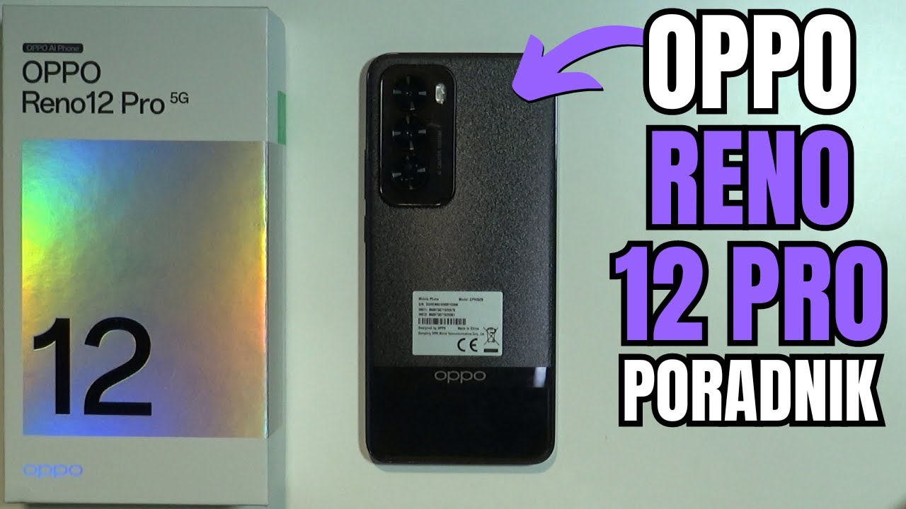 OPPO Reno 12 Pro 5G: Jak otworzyć tackę karty SIM - Jak włożyć kartę ...