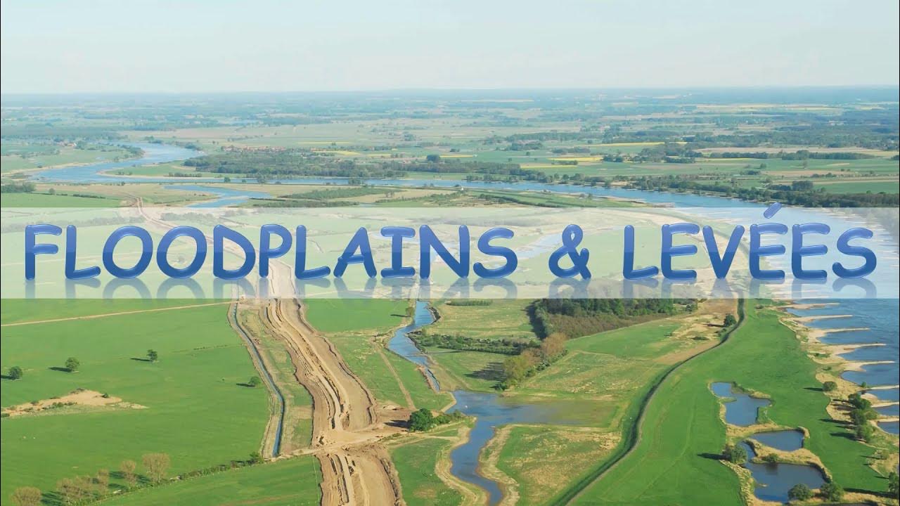 Floodplains and levees - YouTube
