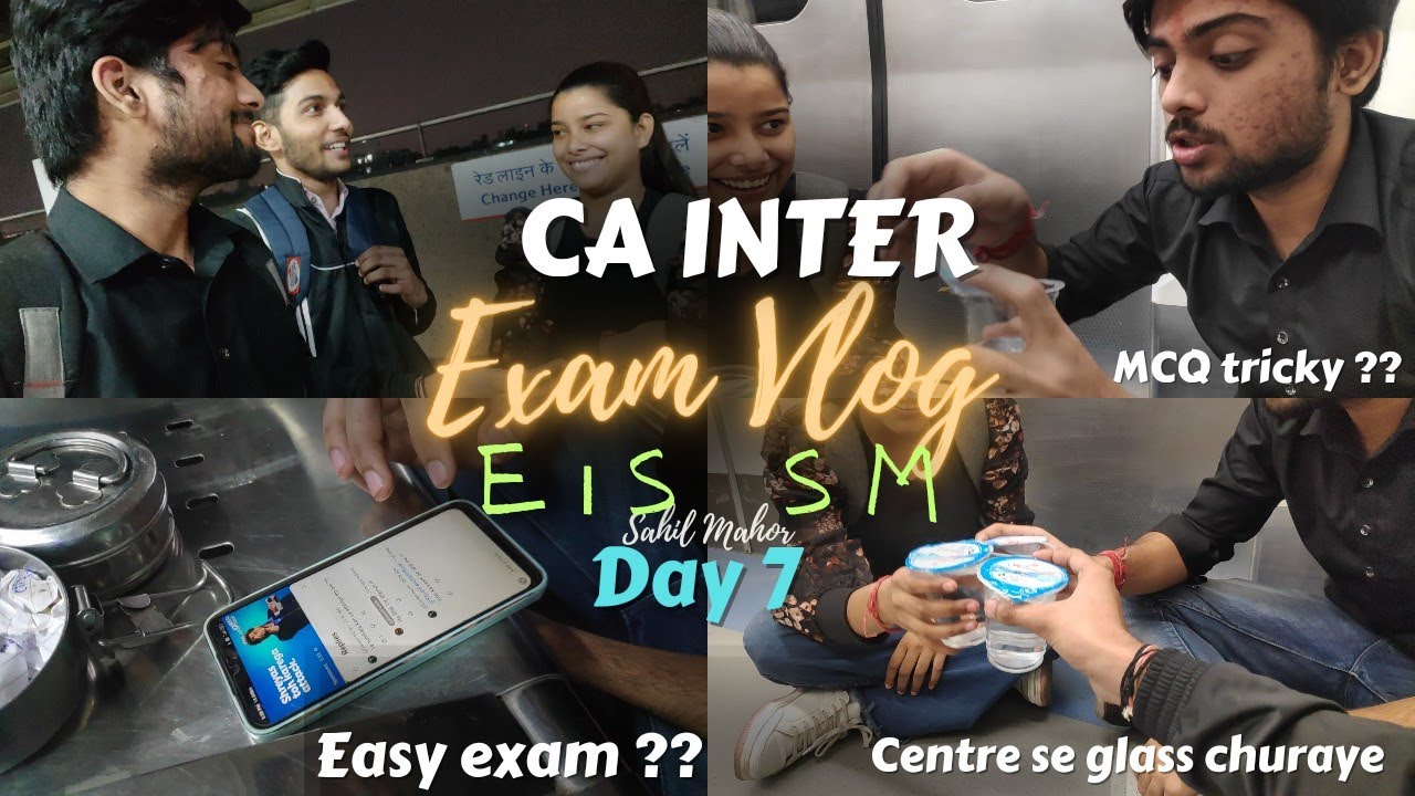 CA Inter Nov 23 Exam Vlog | Day 7 | EIS SM paper review | easy exam ...