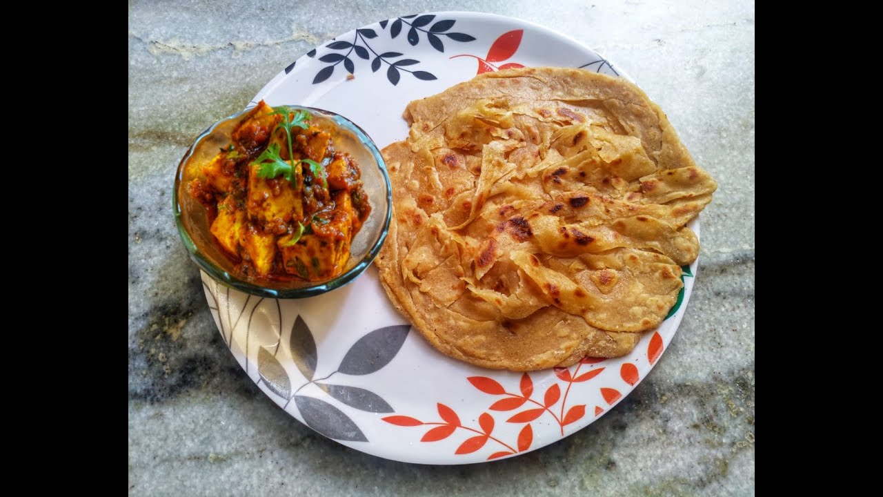 Paneer Butter Masala and Lachcha Paratha | पनीर बटर मसाला और लच्छा ...