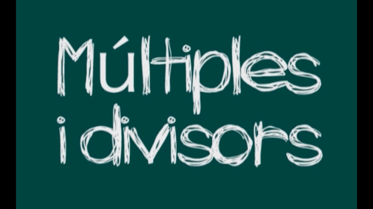 1 MULTIPLES I DIVISORS - YouTube