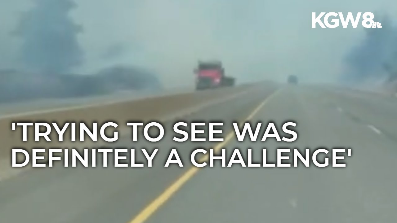 Driver recounts driving through wildfire smoke on I-84 near The Dalles ...