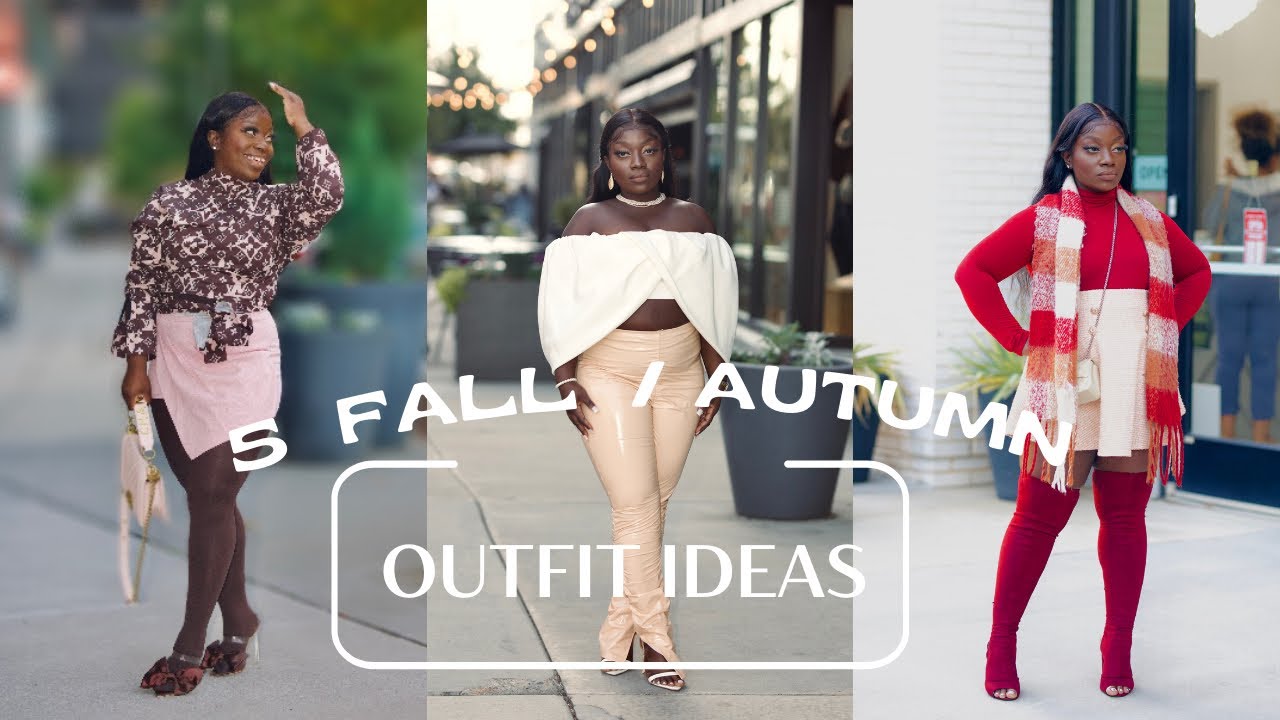 STYLING 5 AUTUMN/FALL OUTFITS | DRESSY | SMART CASUAL | DAY-NIGHT WEAR ...