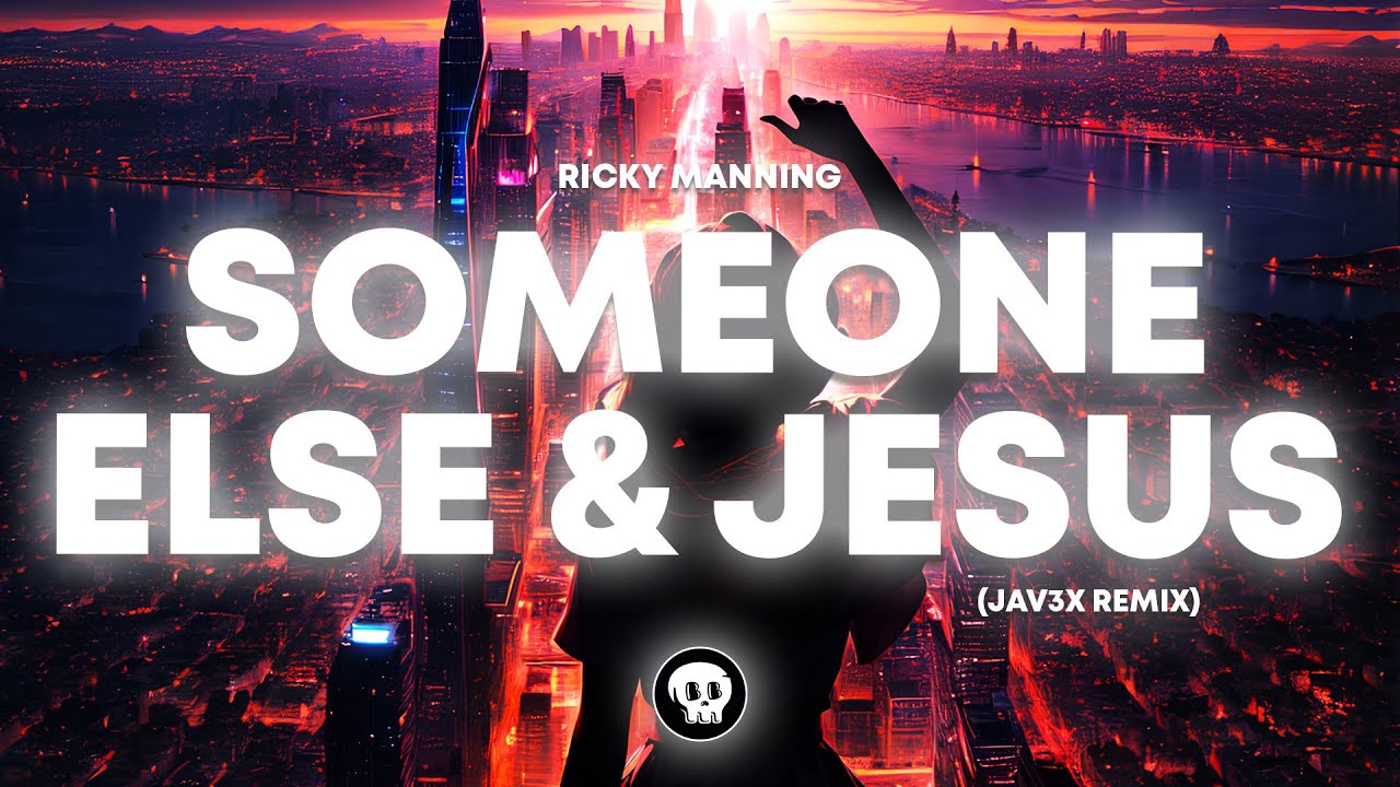 Ricky Manning - Someone Else & Jesus (jav3x Remix) - YouTube