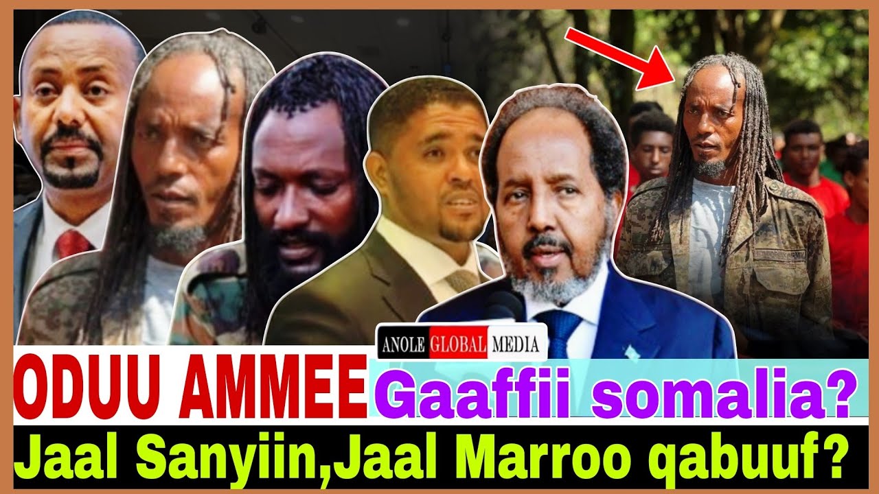 Jaal Sanyiin,Jaal Marroo qabuuf?//Gaaffi somalia//1/2/2025/AGM - YouTube