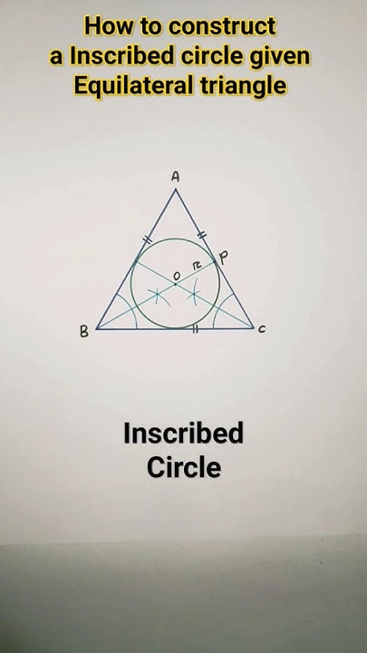 how to construct inscribed circle given equilateral triangle#inscribed circle#easy#shorts#viral ...