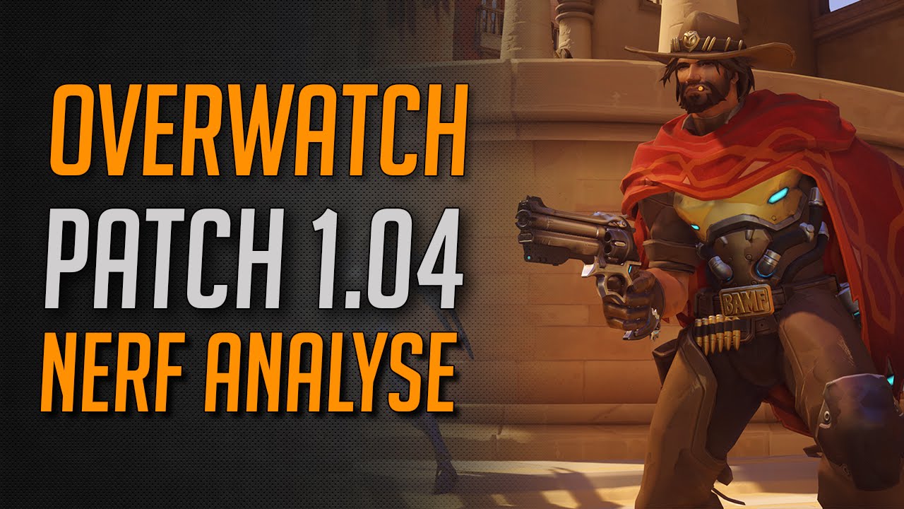 Overwatch | Nerf Patch 1.0.4.2 Live ★ McCree + Widowmaker Nerfs ★ Eure Meinung? - YouTube