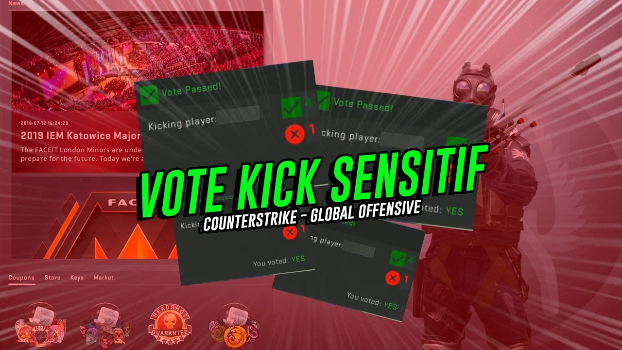 Vote kick di CSGO sensitif sekali - YouTube