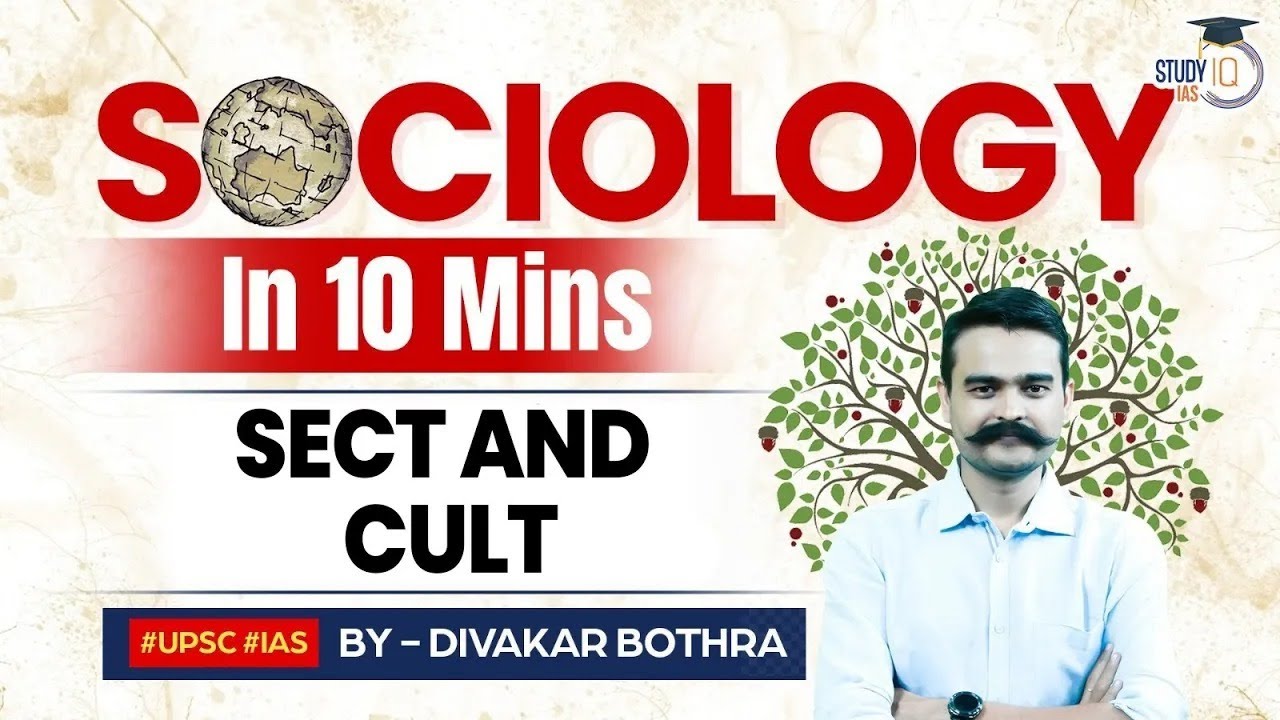 Sociology in 10 minutes | EPS 69: Sect and Cult | Sociology Optional ...