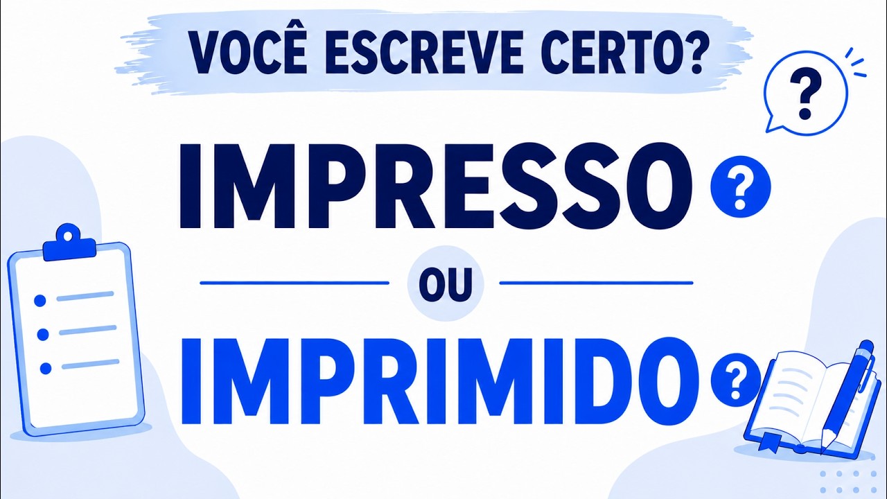 Como usar "Impresso" e "Imprimido" - YouTube