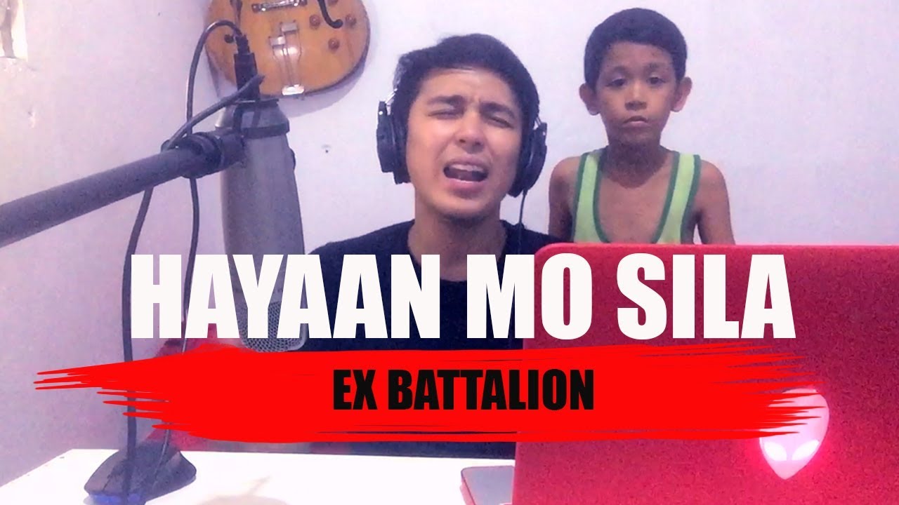 HAYAAN MO SILA - Ex Battalion (Cover) | Neo Domingo - YouTube