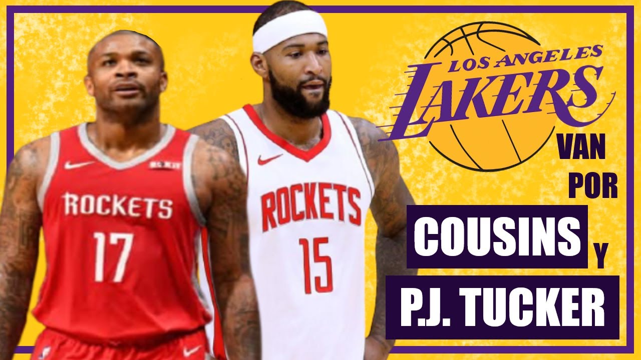 DEMARCUS COUSINS Y P. J. TUCKER en la mira de LOS ANGELES LAKERS | NBA ...