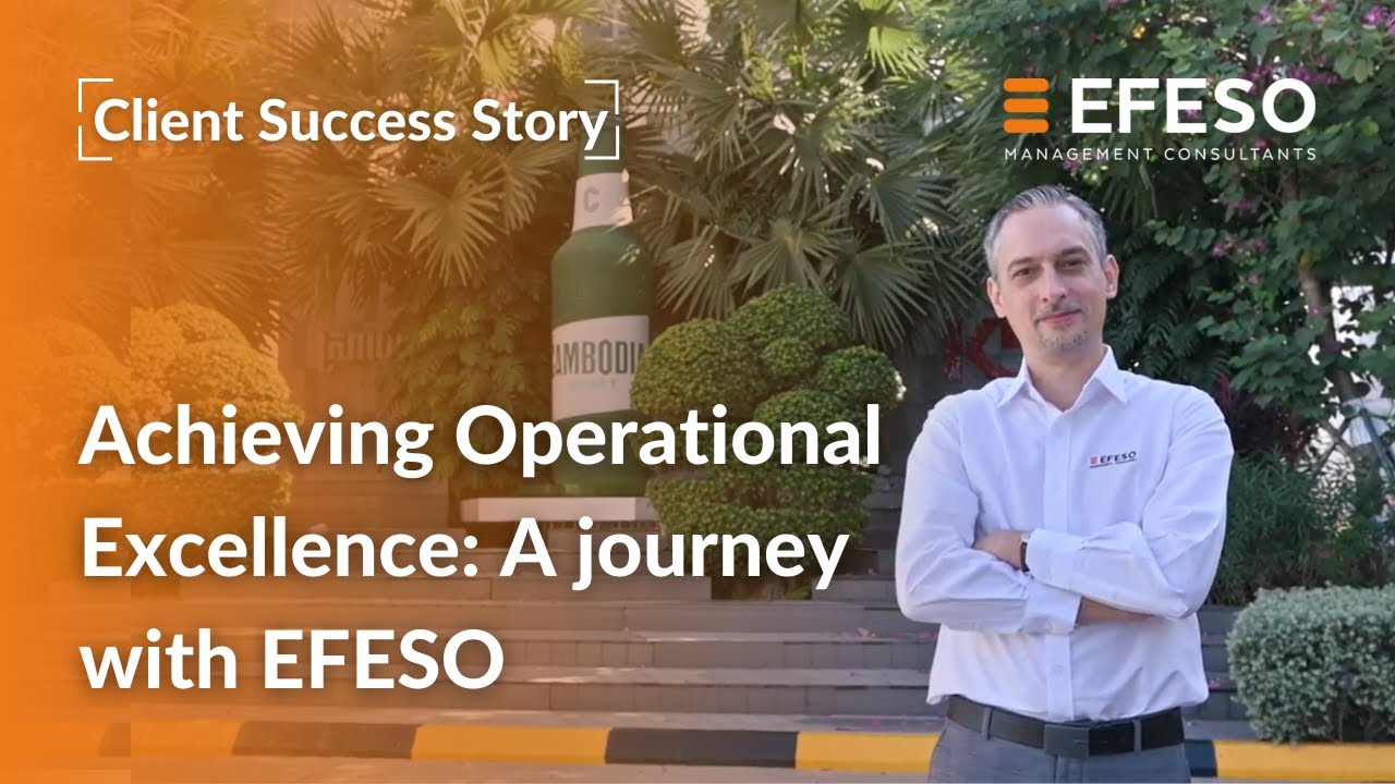 Achieving Operational Excellence: A strategic collaboration with EFESO ...