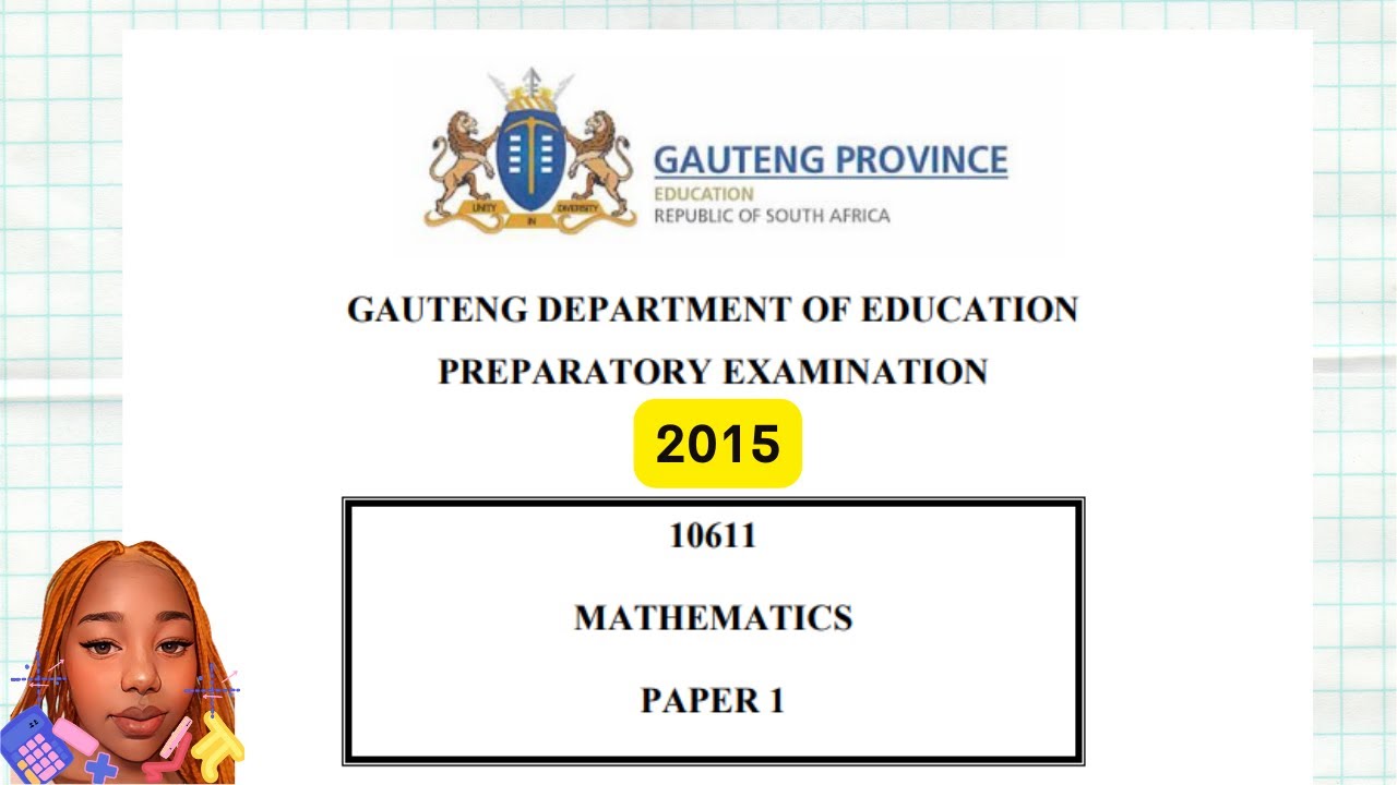 Matric Maths Past Papers | Gauteng 2015 - YouTube