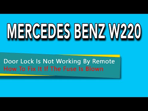 1998-2006 Mercedes Benz W220 Door Lock Is Not Working By Remote How To ...
