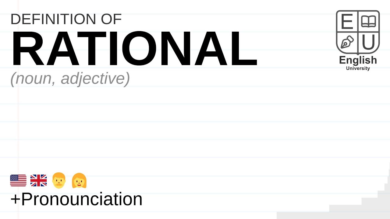 RATIONAL Meaning Definition Pronunciation What Is RATIONAL How To Say RATIONAL YouTube rational-meaning-definition-pronunciation-what-is-rational-how-to-say-rational-youtube