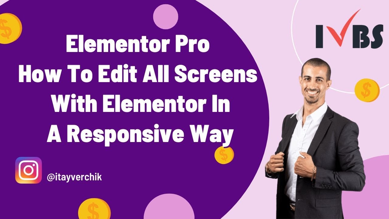 Elementor Pro - How To Edit All Screens With Elementor In A Responsive Way: Itay Verchik IVBS ...