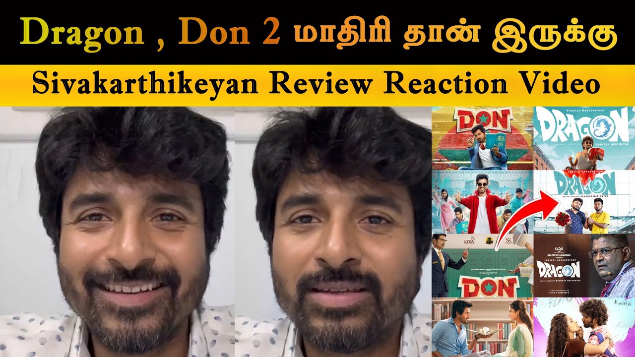 Sivakarthikeyan Dragon Movie Review Reaction Video | Don 2 Copy 🤣😂 ...