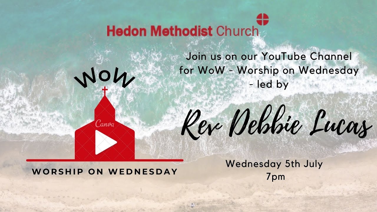 WoW led by Rev Debbie Lucas - 5th July 2023 - YouTube