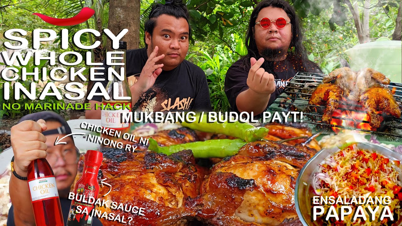 SPICY WHOLE CHICKEN INASAL | NO MARINADE HACK! | ENSALADANG PAPAYA ...