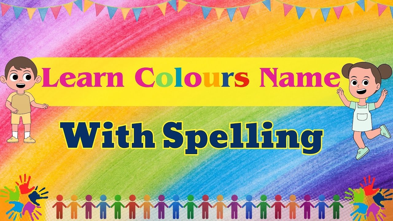 Learn Colours Name With Spelling Colors Name Color Name In English learn-colours-name-with-spelling-colors-name-color-name-in-english