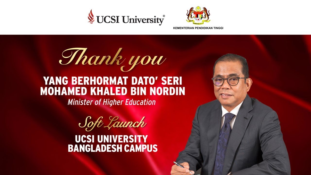 Watch the UCSI University Bangladesh Campus Soft Launch Ceremony - YouTube
