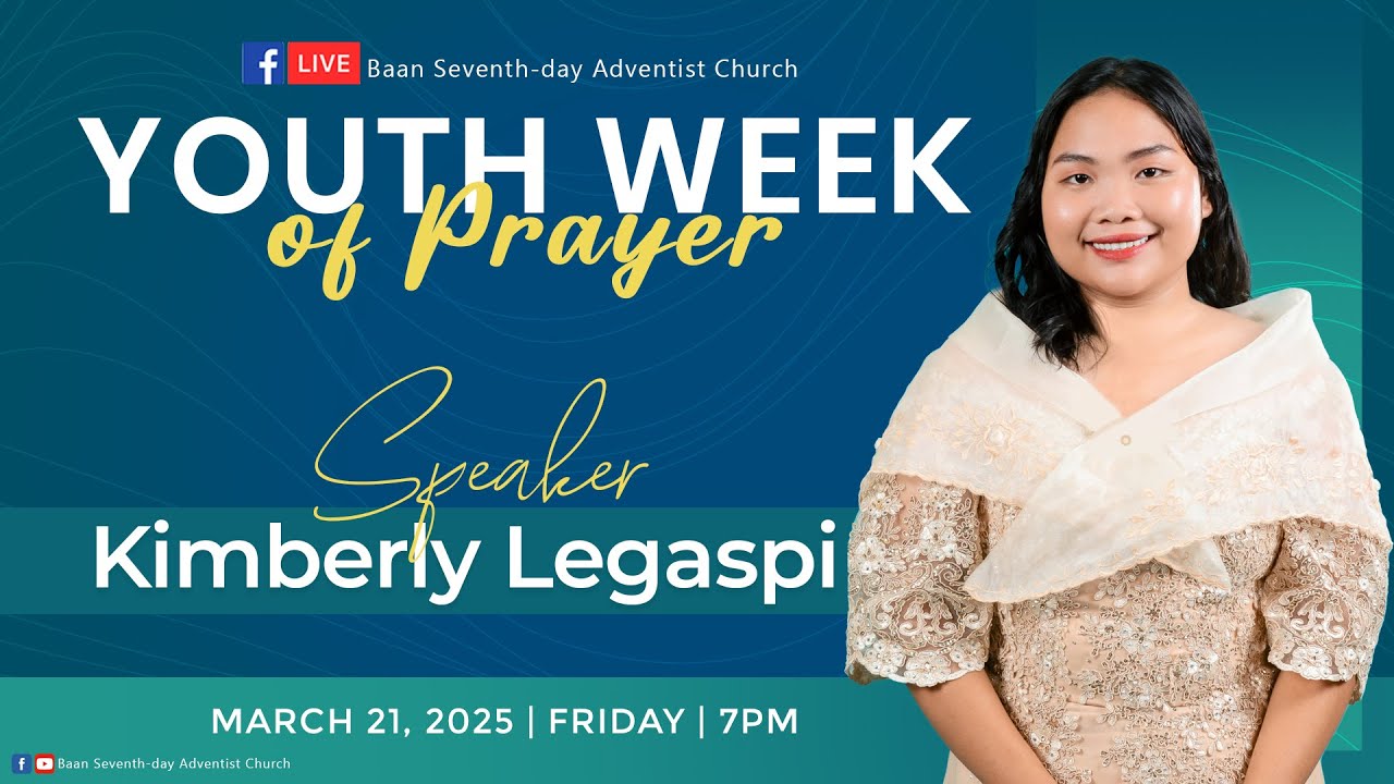 Youth Week of Prayer | A Community Transformed by Kimberly Legaspi ...
