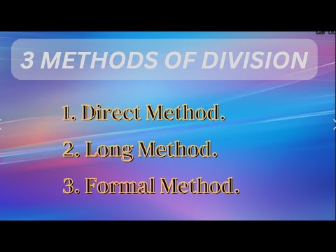 Division Methods | DIRRECT DIVISION | LONG DIVISION | FORMAL DIVISION ...