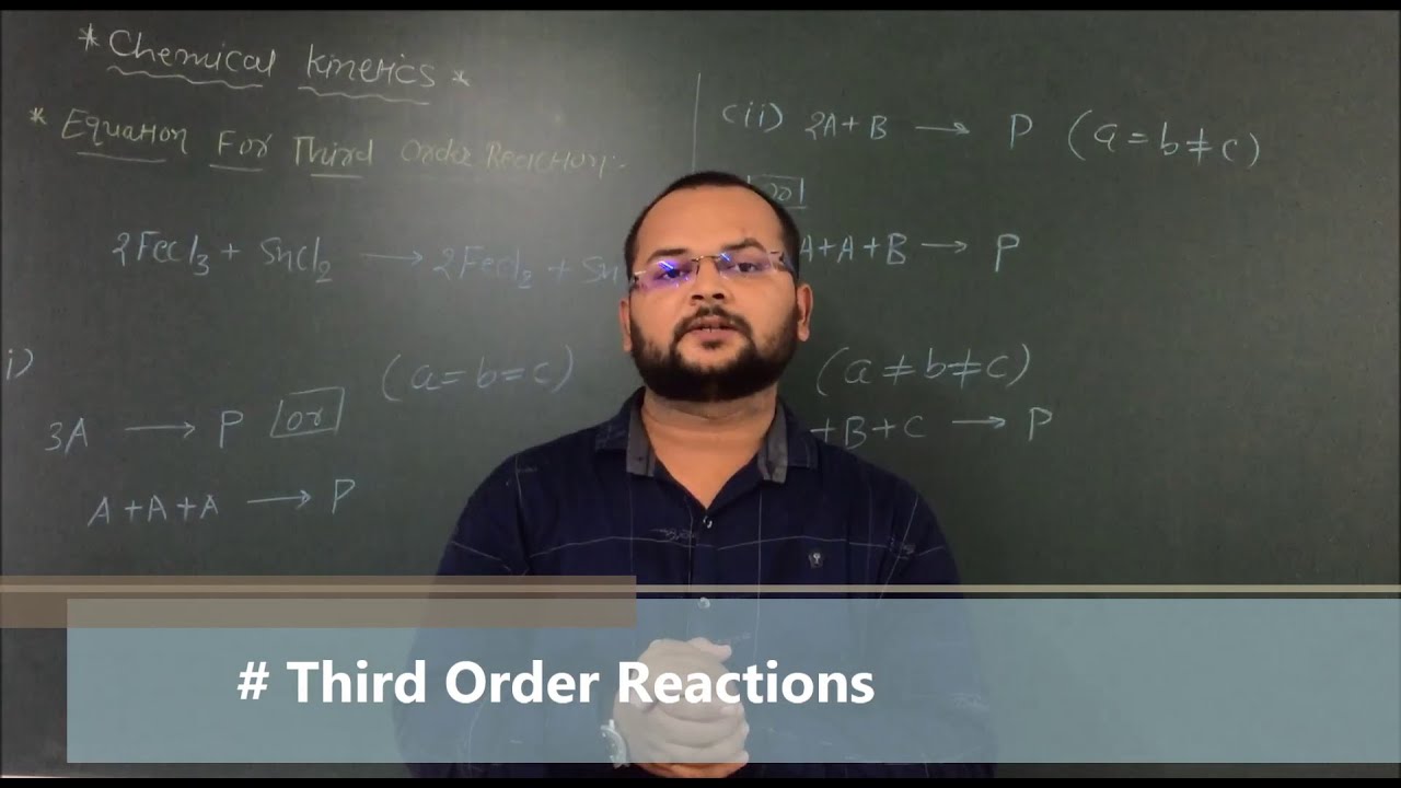 Chemical Kinetics Part-4: || Equation for Third Order Reactions ...