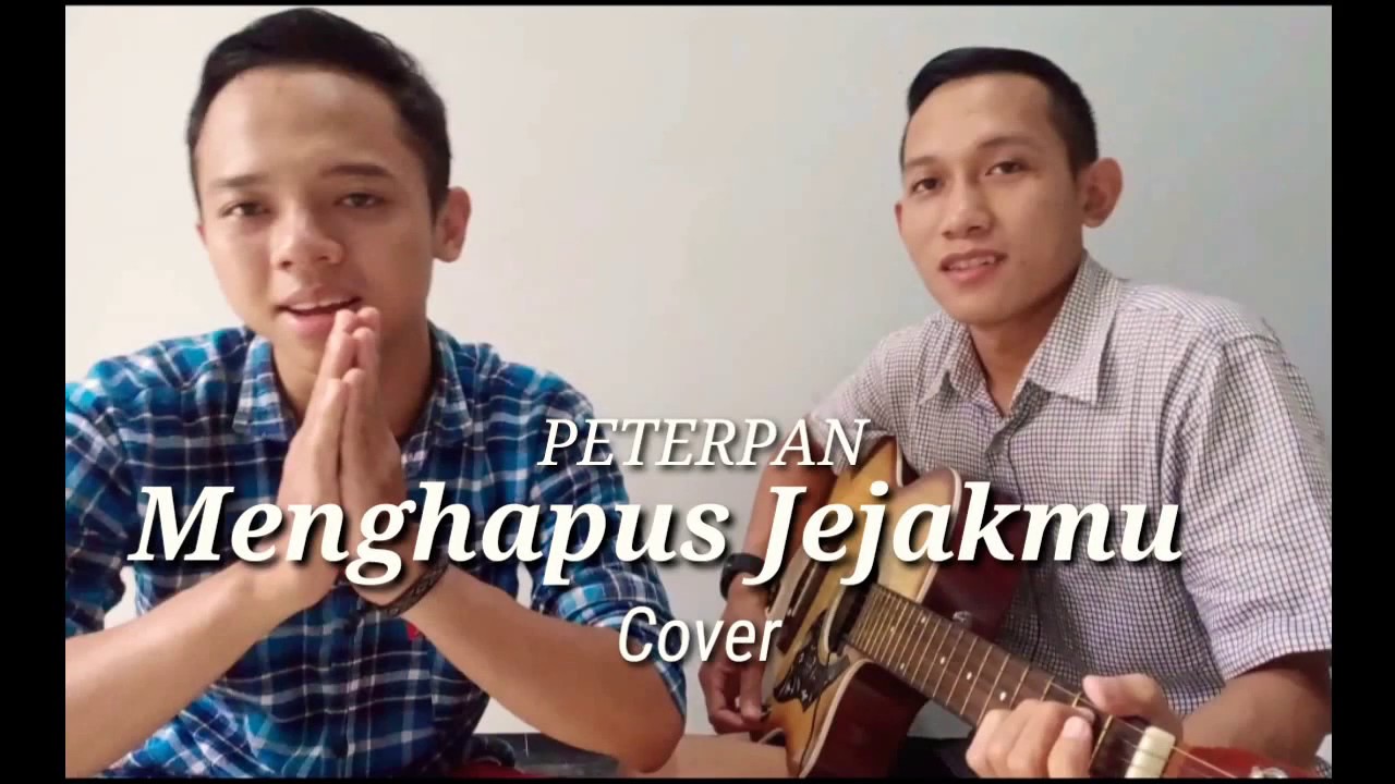 MENGHAPUS JEJAKMU - PETERPAN Cover by Toto Iswanto - YouTube