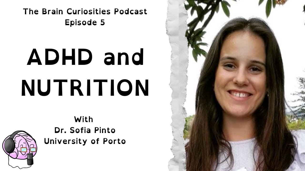 ADHD, nutrition and supplements | With Sofia Pinto from the University of Porto - YouTube