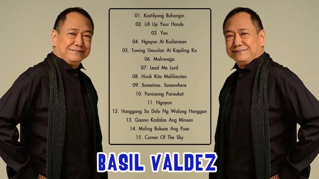 Basil Valdez Pinakamalaking Hits - Basil Valdez Greatest Hits 2018 ...