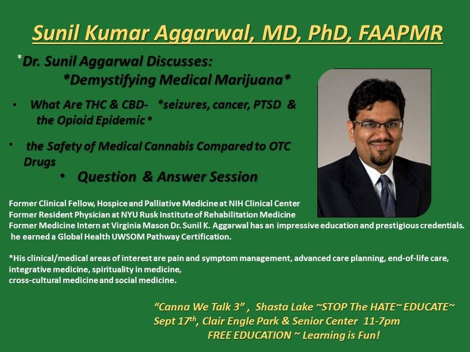 Dr Sunil Aggarwal MD, PhD ~ Canna We Talk 3 ~ Part 2 of 2 - YouTube